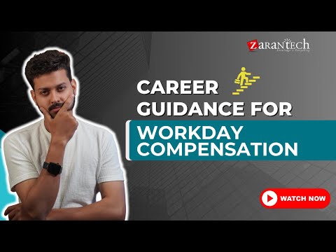 Career Guidance for Workday Compensation Consultant | ZaranTech