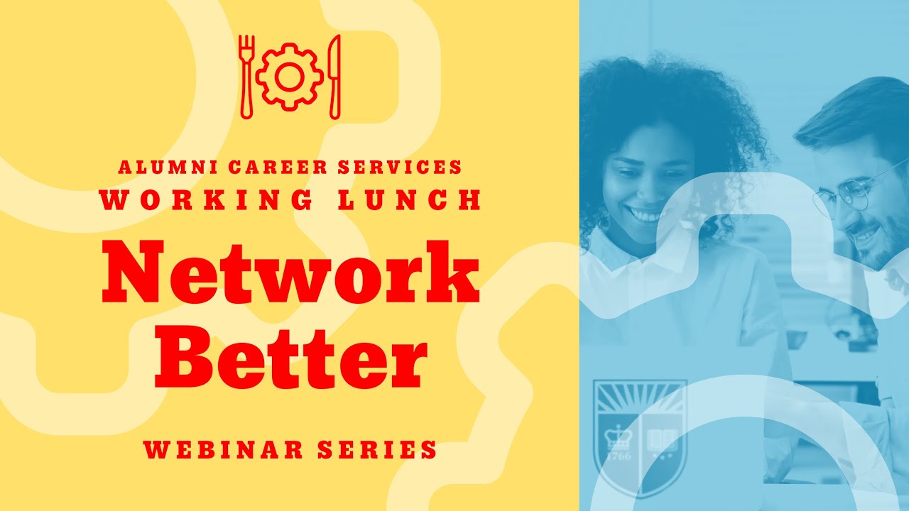 Working Lunch Webinars | Network Better