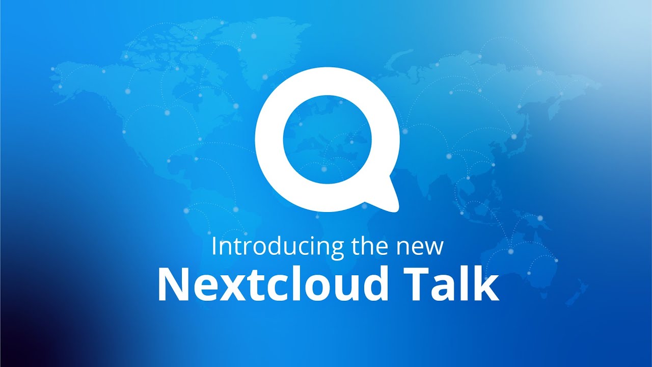 Introducing the new Nextcloud Talk: resilient communication and collaboration