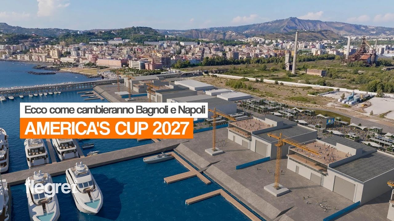 America's Cup 2027, ecco come sarà la futura Bagnoli e il lungomare di Napoli