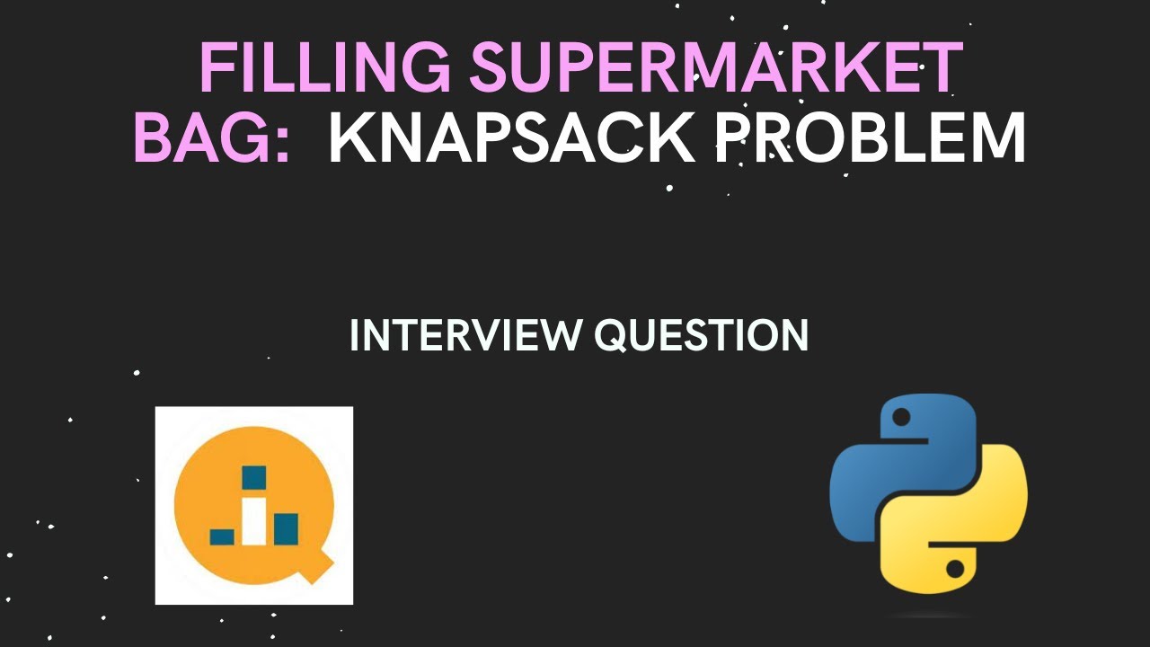 Filling Supermarket Bag: A Python Solution for the Knapsack Problem