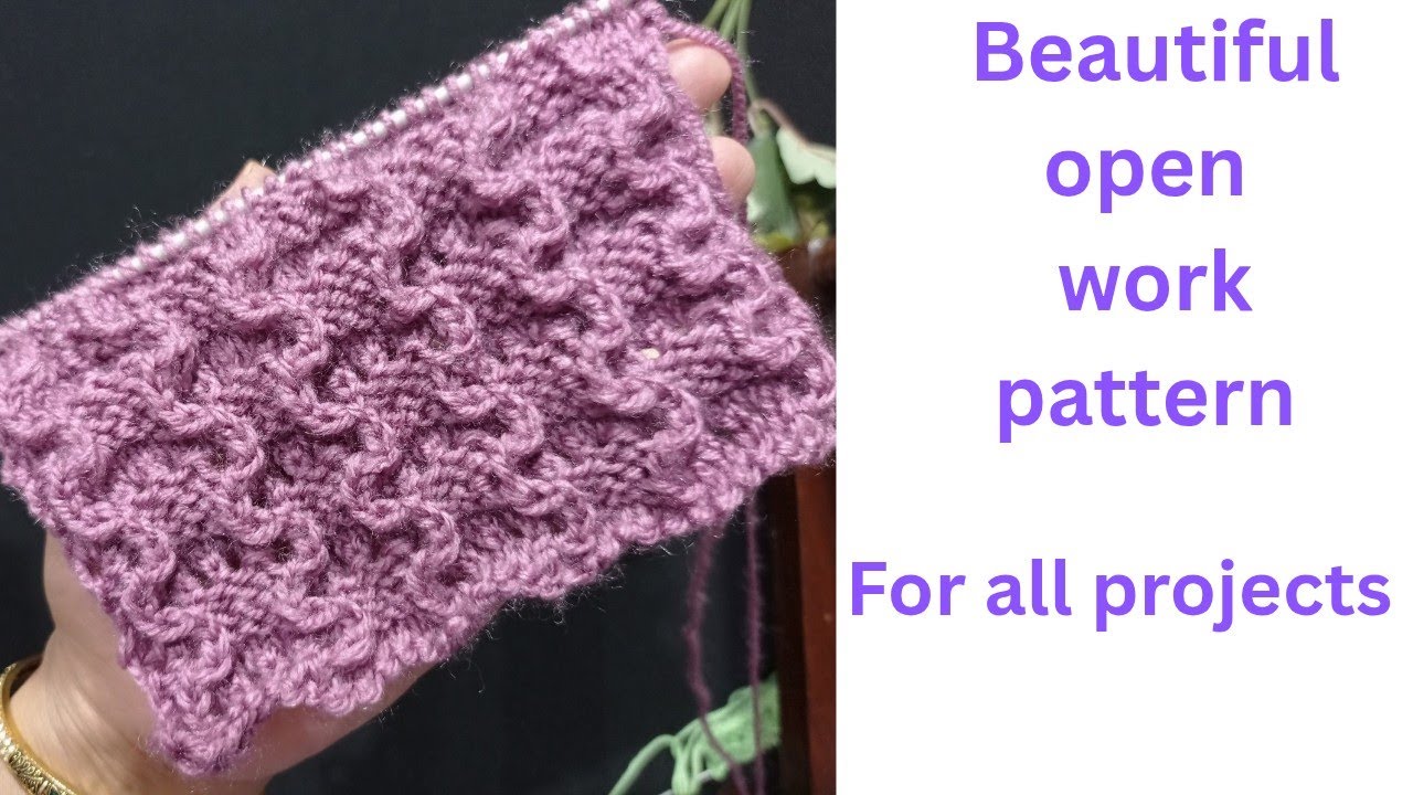 Easy and beautiful open work pattern
