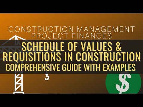 The Schedule Of Values (SOV) & Requisition In Construction | A Step-By-Step Guide With Examples