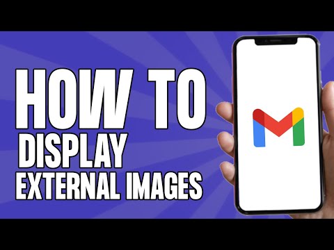 How to Display External Images on Gmail (2025)