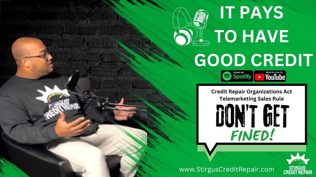 (CROA) & (TSR) laws for Credit Repair Businesses