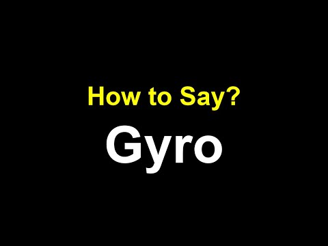 How to Pronounce Gyro – Correct Pronunciation