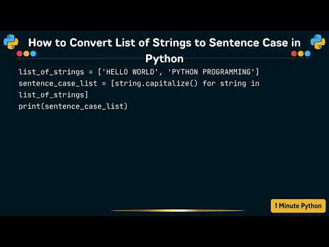 How to Convert List of Strings to Sentence Case in Python