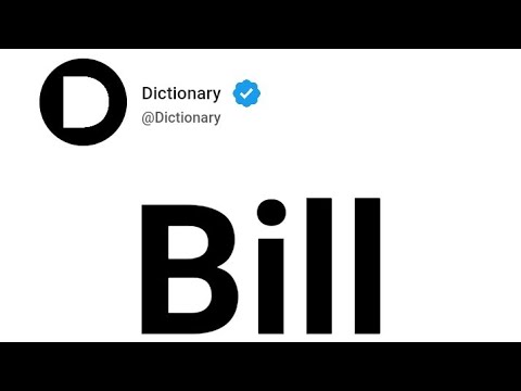 Bill Meaning In English