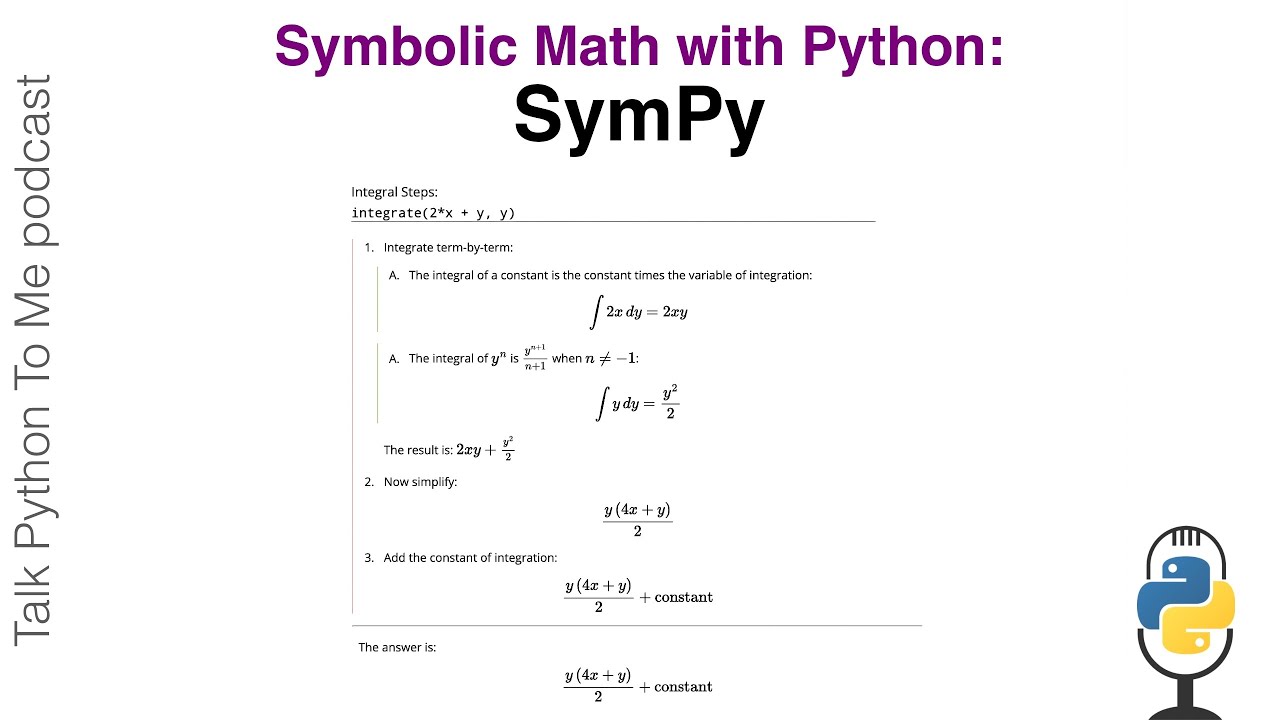 Symbolic Math with Python using SymPy - Talk Python to Me Ep.364