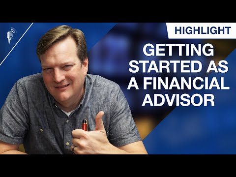 How Do You Get Started as a Financial Advisor?