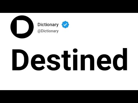 Destined Meaning In English