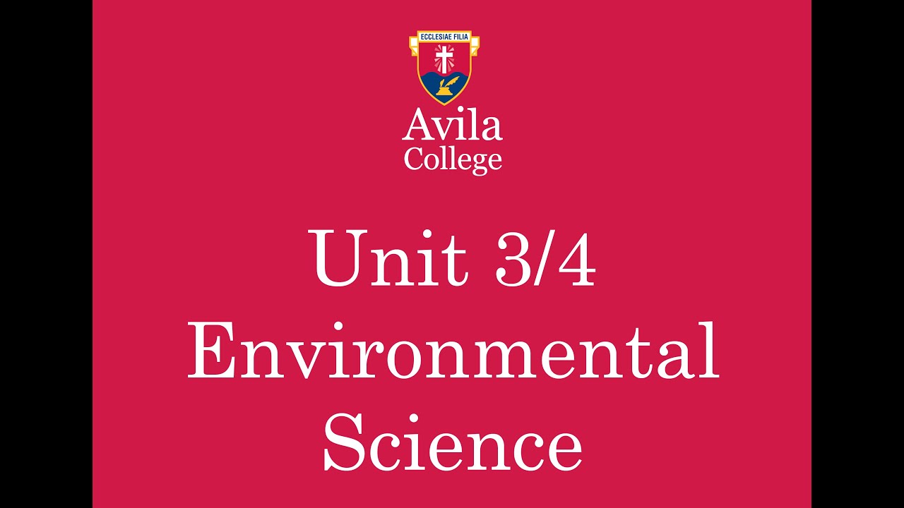 Unit 3/4 Environmental Science