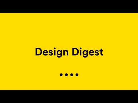 Design Digest: Abstract, Joel Califa, Shawna X, Playfair, UX Tools