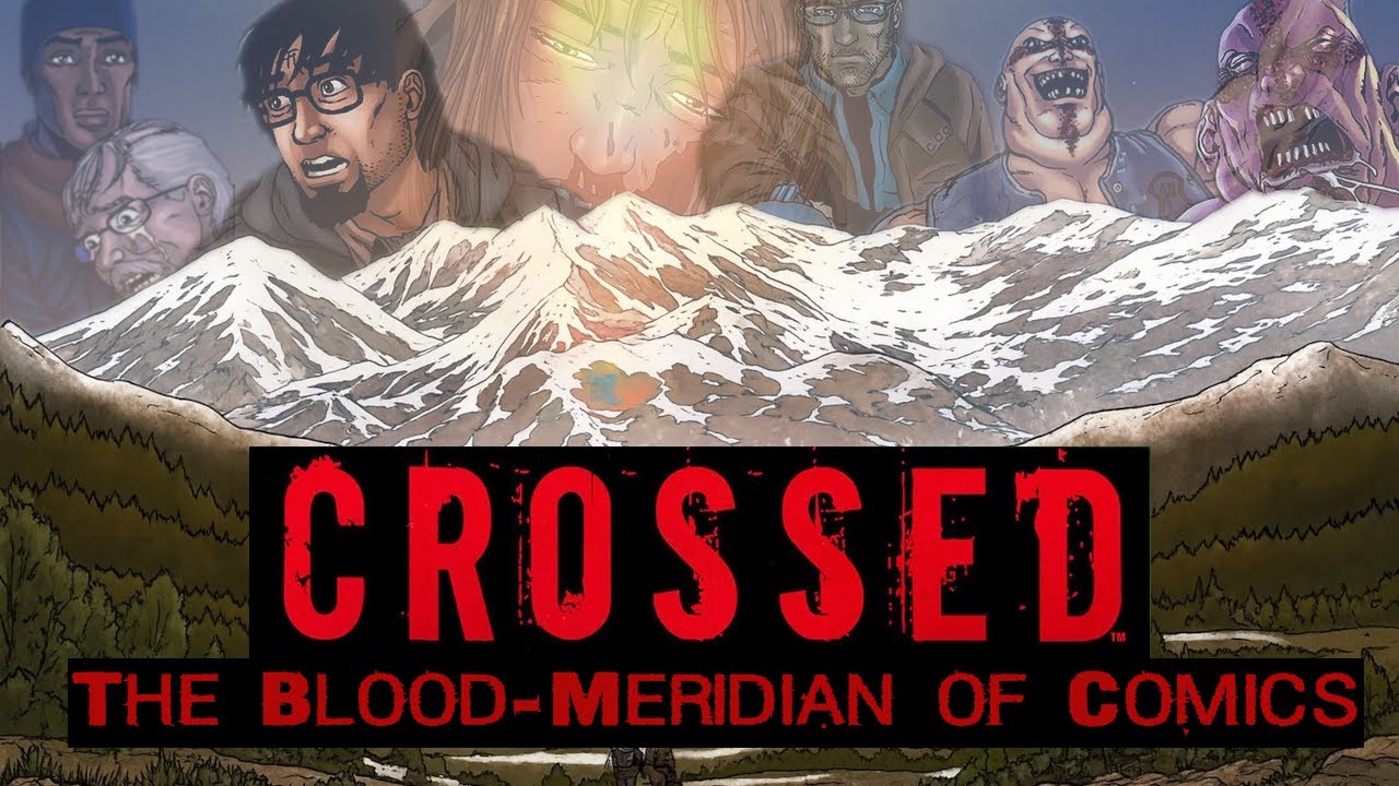 Crossed Vol 1 The Blood Meridian of Comics [all parts]