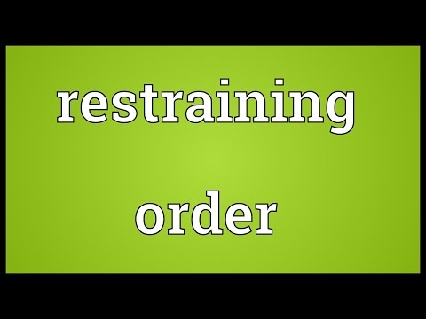 Restraining order Meaning