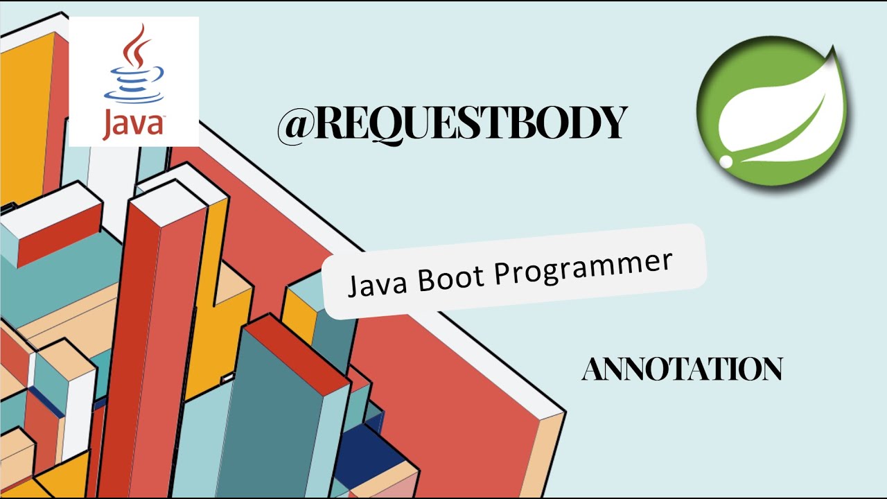 @RequestBody annotation in Spring Boot