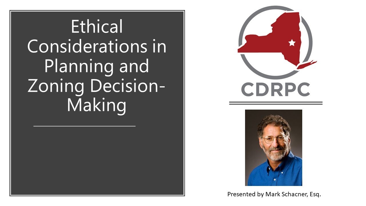 CDRPC Webinar Ethical Considerations Planning and Zoning