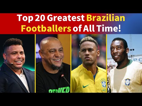 Top 20 Greatest Brazilian Footballers of All Time!