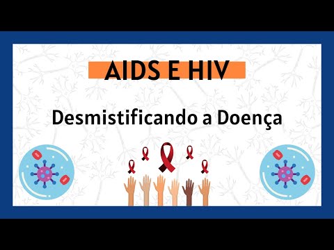 O que você sabe sobre a AIDS e o HIV?