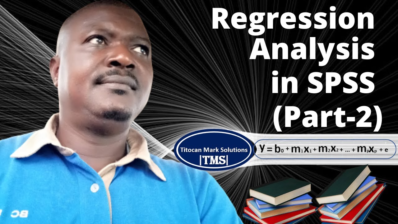 Regression Analysis in SPSS Part 2
