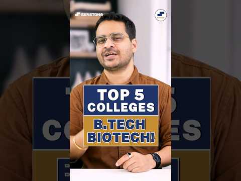 💥B.Tech Biotechnology Top 5 Colleges! Best Colleges B.Tech Biotech! #shorts #BTechColleges #Biotech