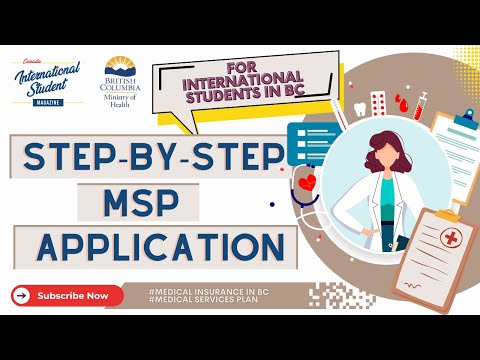 MEDICAL INSURANCE IN BC: Step-by-step MSP(British Columbia Medical Services Plan) Application