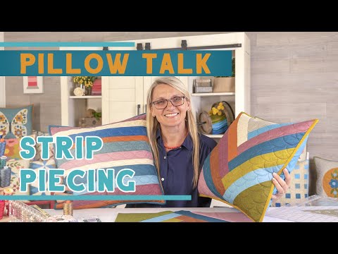 Pillow Talk Book by Edyta Sitar - Strip Piecing Pillows - Fat Quarter Shop