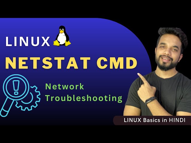 Mastering Network Troubleshooting with the Linux Netstat Command | Galaxy.ai