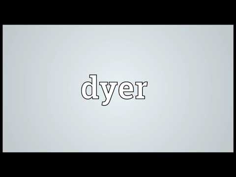 Dyer Meaning