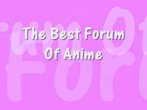 The Best Forum Of Anime