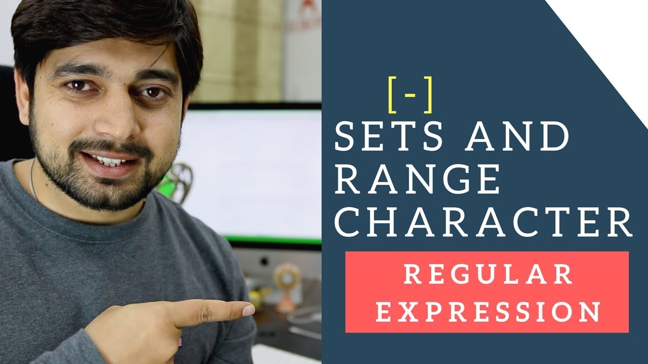 Character Sets and Ranges in Regular Expressions