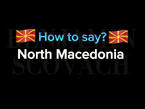 How to pronounce North Macedonia?(CORRRECTLY)