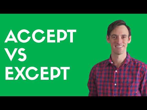 Accept vs Except (Differences Explained with Examples)