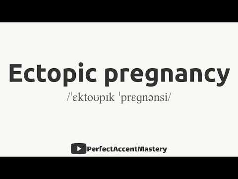 How to Pronounce ECTOPIC PREGNANCY | Disease Name | IPL | Definition | Perfect Accent Mastery