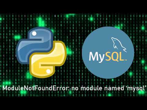 ModuleNotFoundError no module named mysql (How To Fix)