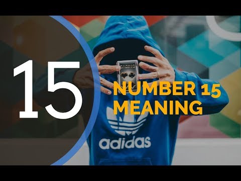 Number 15 Meaning - Number 15 Facts