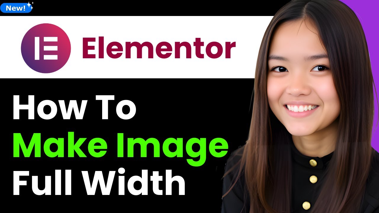 How to Make Image Full Width in Elementor 2026 (Step By Step)
