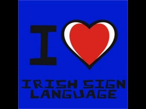 ISL Awareness Week – Our Little Video Tribute… – Council of Irish Sign ...