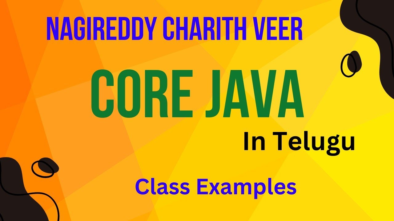 Part 14 : Class Examples Part 2 In Java | Java Programming Language In Telugu