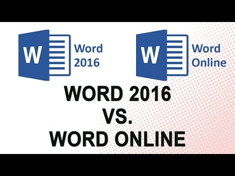 Microsoft Word 2016 vs. Word Online