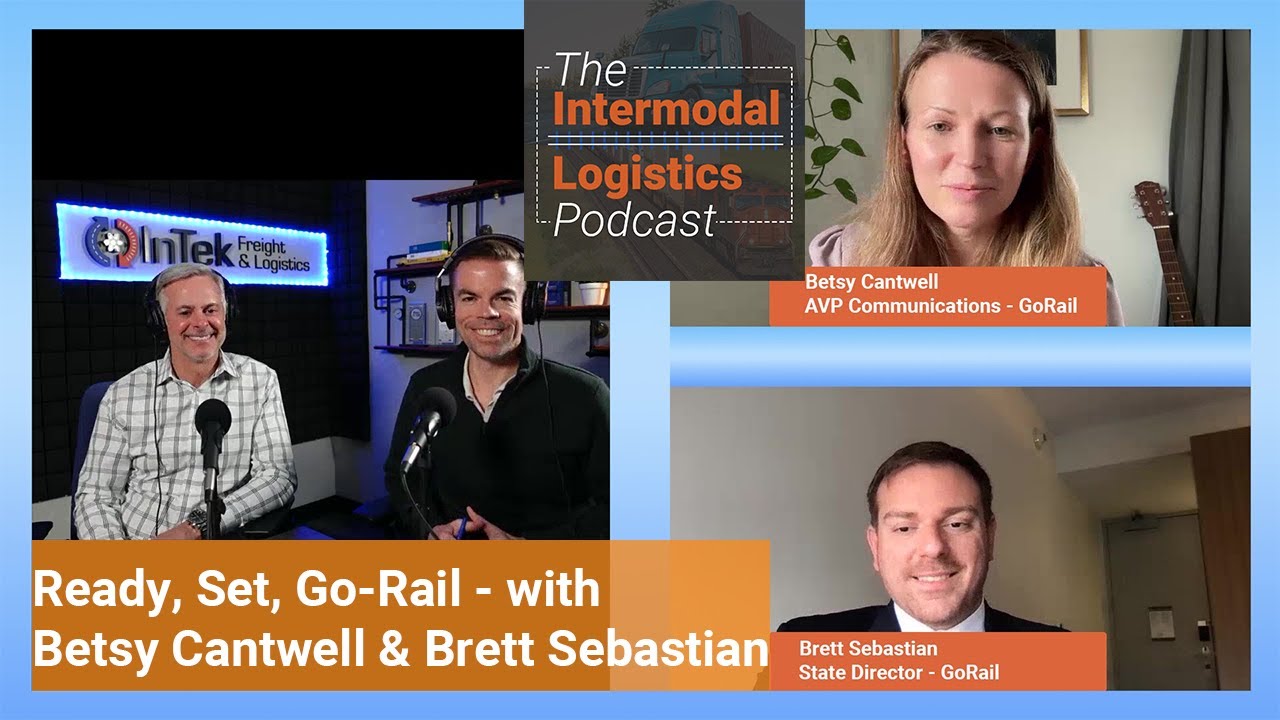 Ready, Set, Go-Rail - The Intermodal Logistics Podcast