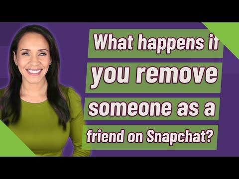 What happens if you remove someone as a friend on Snapchat?