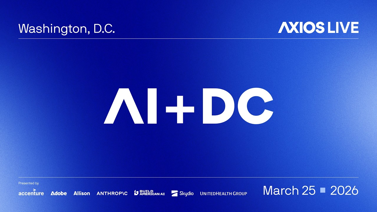 Axios AI+ Summit DC 2026: The Future of Policy, Tech, and Innovation