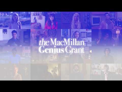 The MacMillan Genius Grant