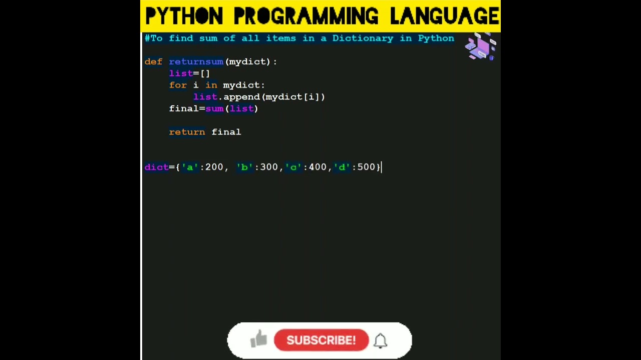 #python  97 To find the sum of all items in a dictionary in Python | Computer Programming | #shorts