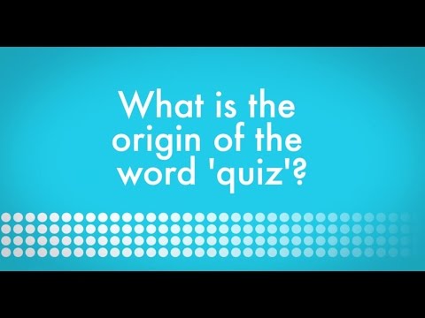 What is the origin of the word 'quiz'?