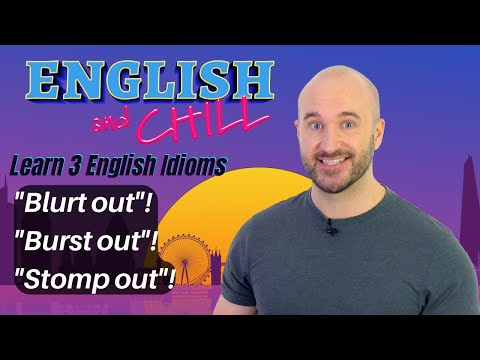 Learn 3 English Idioms - English and Chill