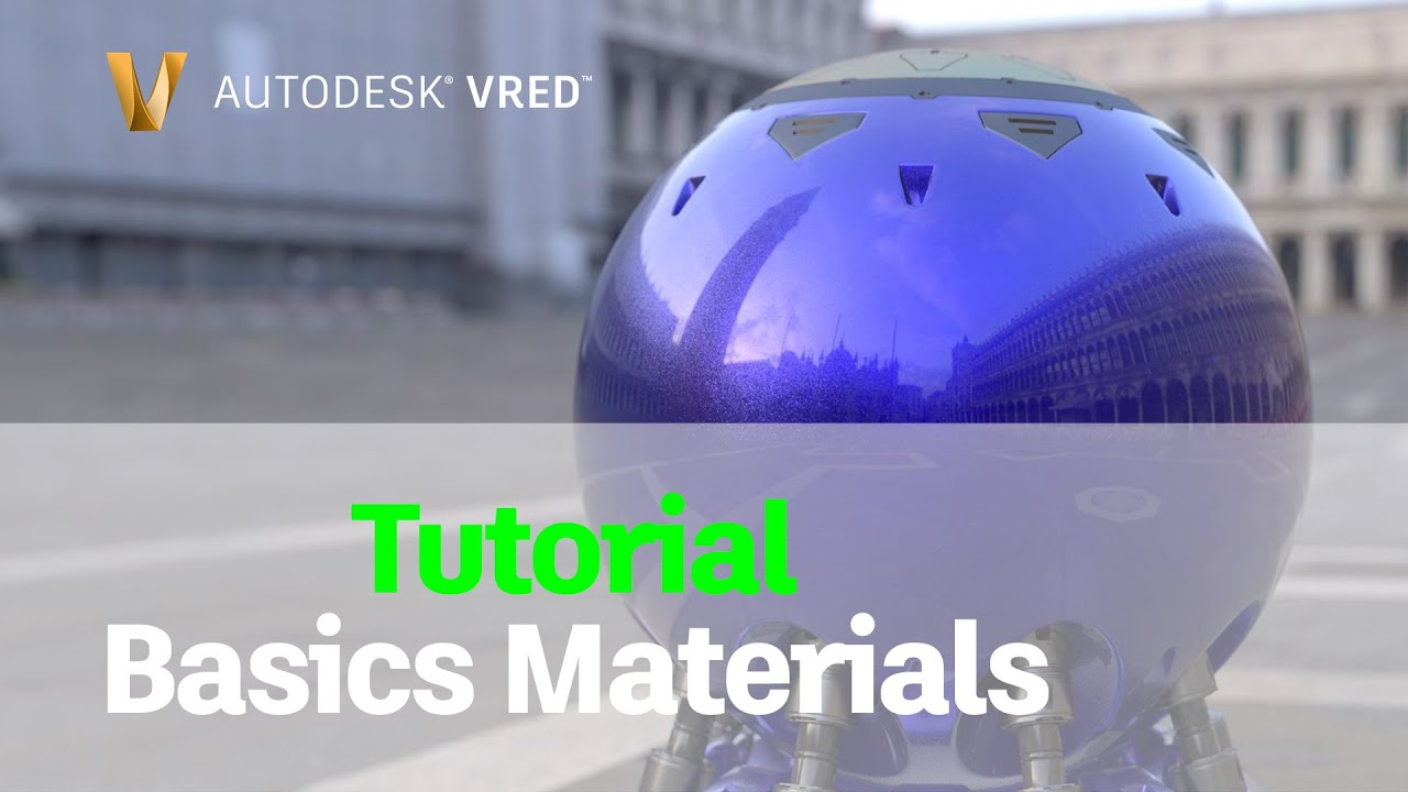 VRED Tutorial 01 Materials