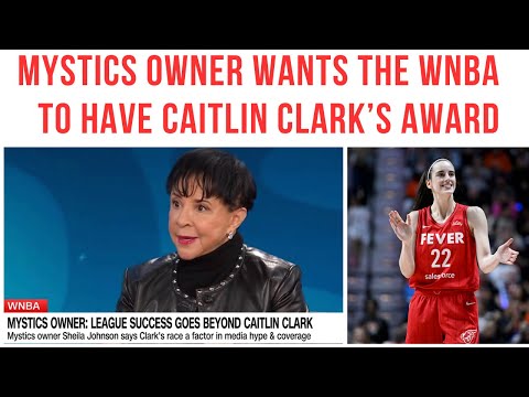 Insane Mystics Owner Sheila Johnson Wants the Whole WNBA to Be Athlete of the Year Not Just Caitlin