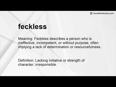feckless Meaning